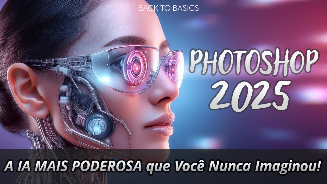 Photoshop 2025 Download Grátis em Português Completo Ativado — Tudo o ...